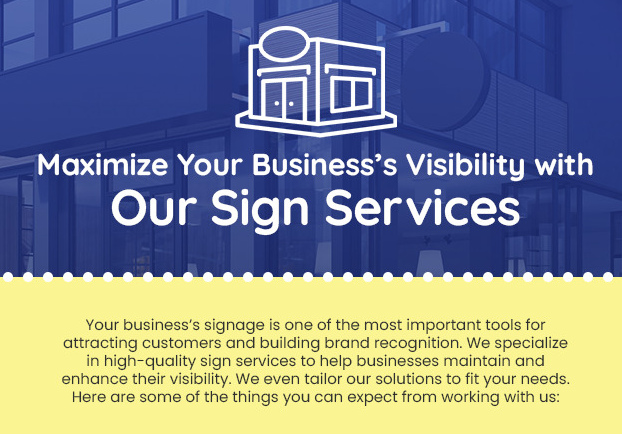 Maximize Your Business’s Visibility with Our Sign Services [infographic ...